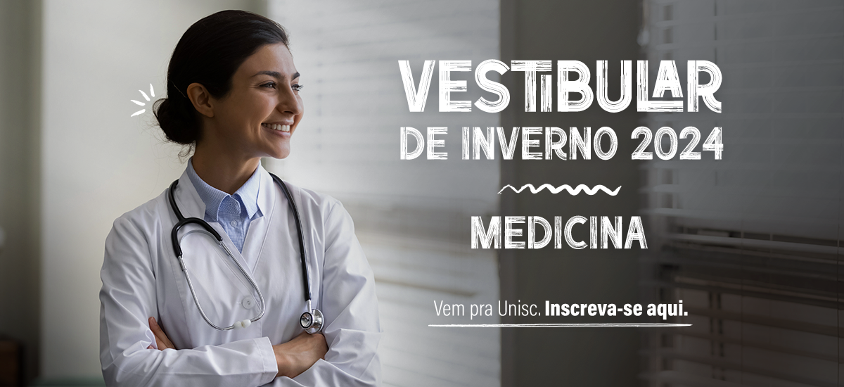 Medicina – Vestibular Unisc